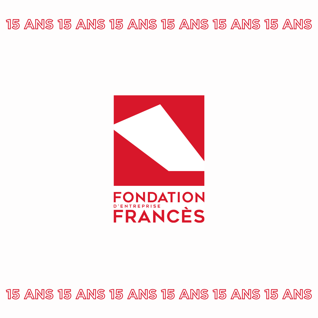 En 2024, la Fondation Francès célèbre son quinzième anniversaire ...